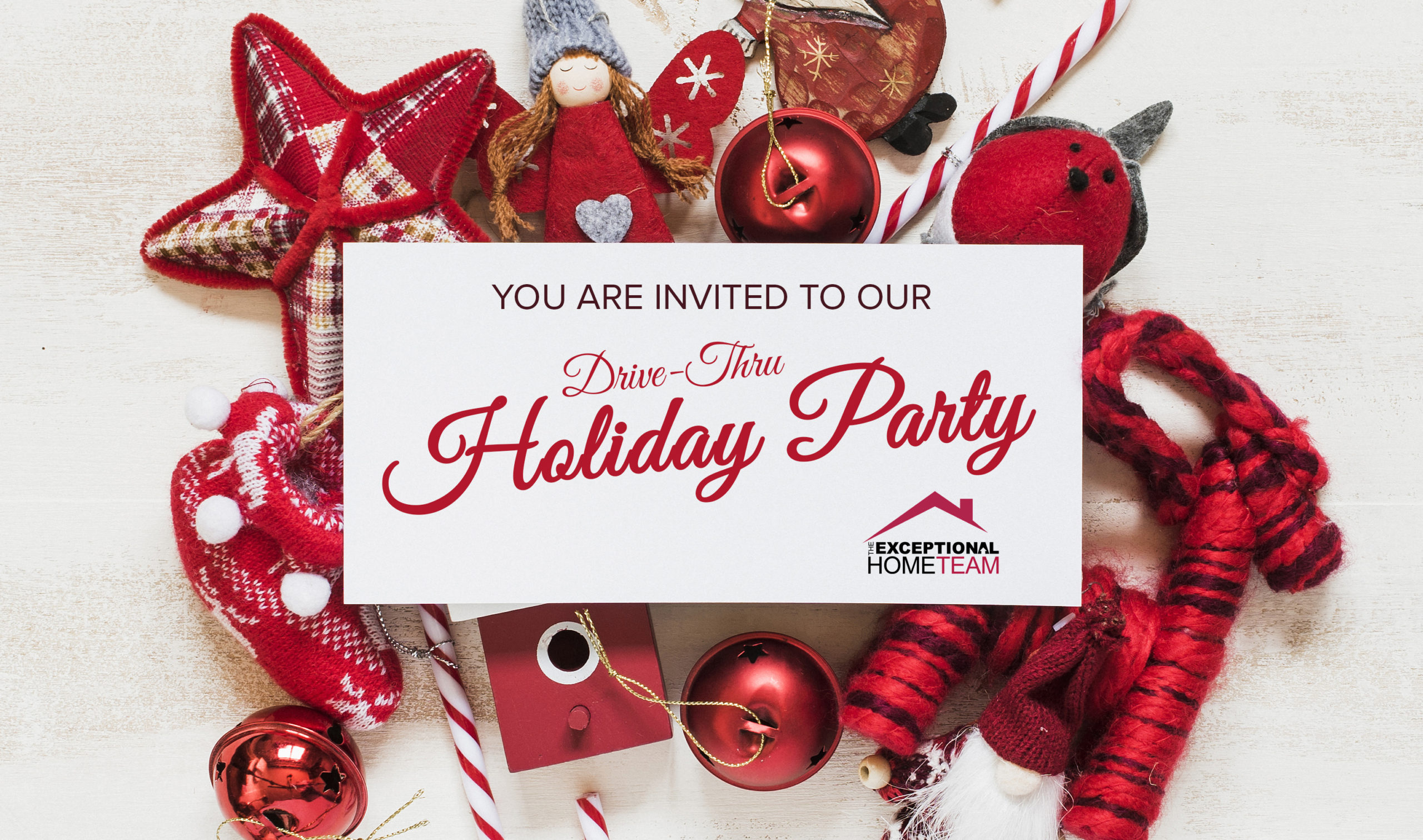 Holiday Party 2020 - The Exceptional Home Team